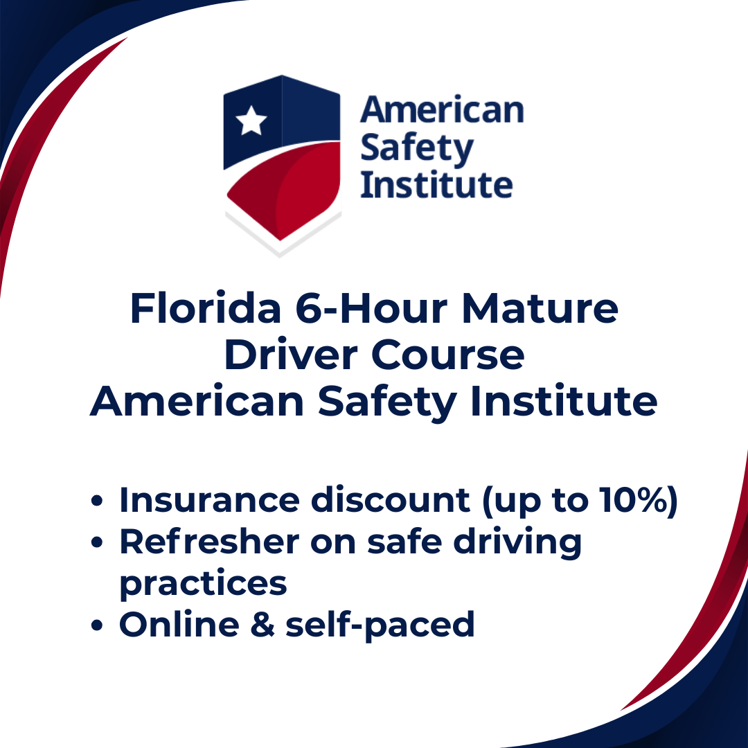 Florida 6-Hour Mature Driver Course Online | American Safety Institute