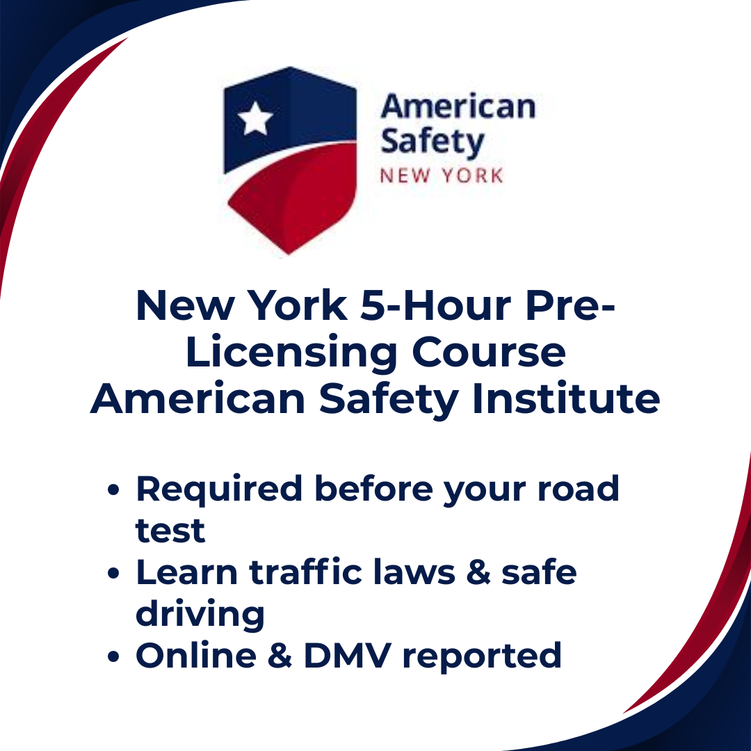 New York 5 Hour Pre-Licensing Course - Get Your NY Drivers Licence