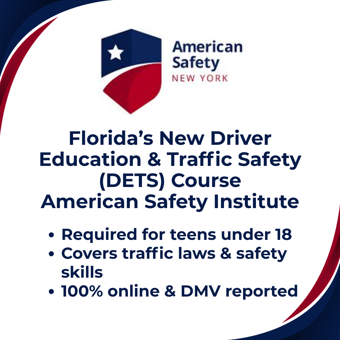 Florida Driver Education Traffic Safety (DETS) Course - American Safety ...
