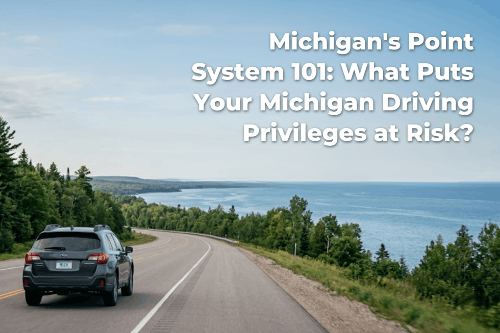 Michigan's Point System 101: What Puts Your Michigan Driving Privileges ...